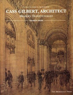 Cass Gilbert, Architect